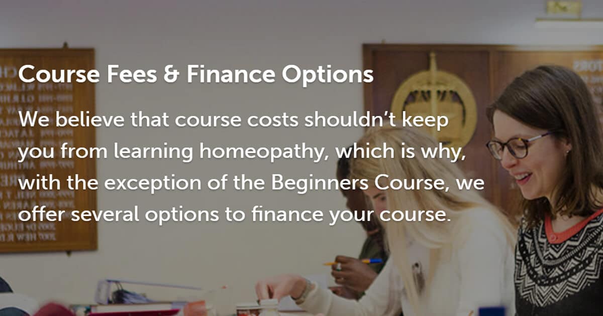Course Fees and Finance Options | Centre for Homeopathic Education